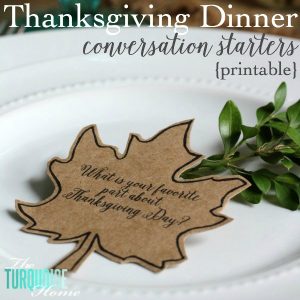 Thanksgiving Dinner Conversation Starters {free printable}