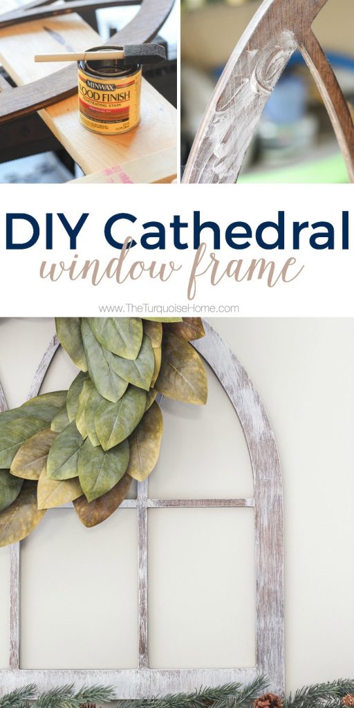 DIY Fixer Upper Cathedral Window Frame - The Turquoise Home