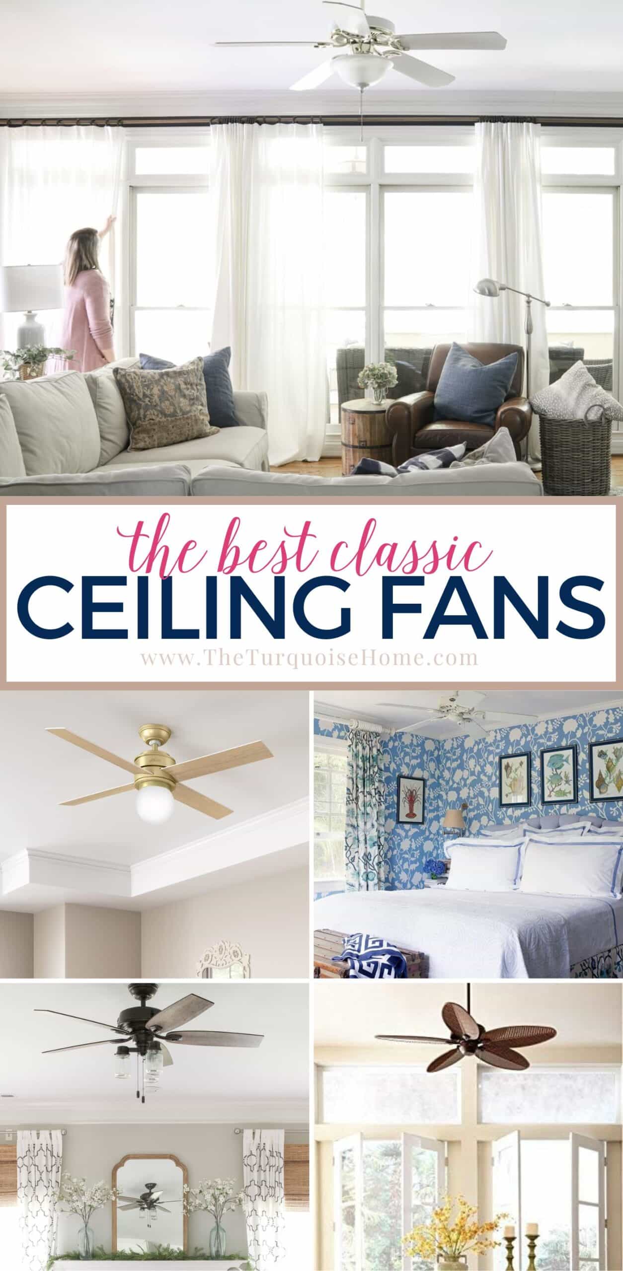 15 Best Ceiling Fans for the Stylish Home - The Turquoise Home