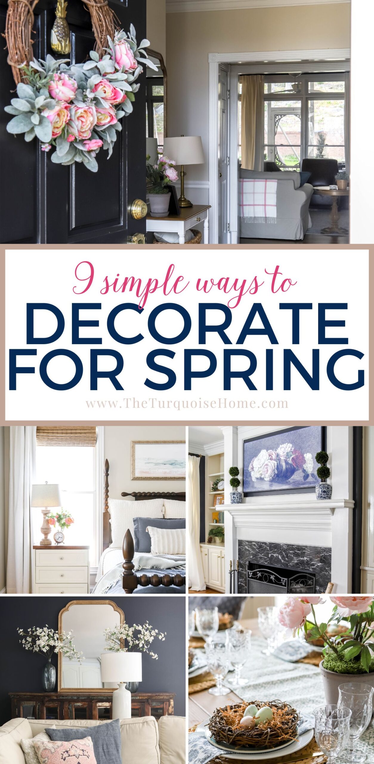 9 Simple Ways To Decorate Your Home For Spring