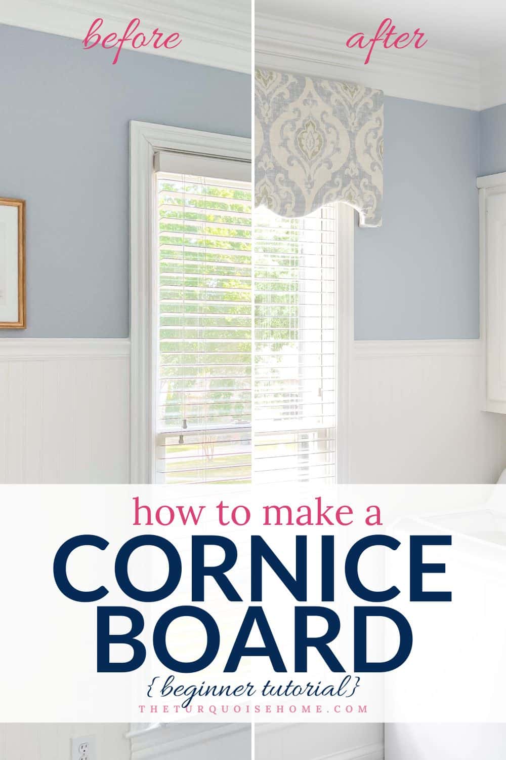 DIY Window Cornice Board with Fabric - The Turquoise Home