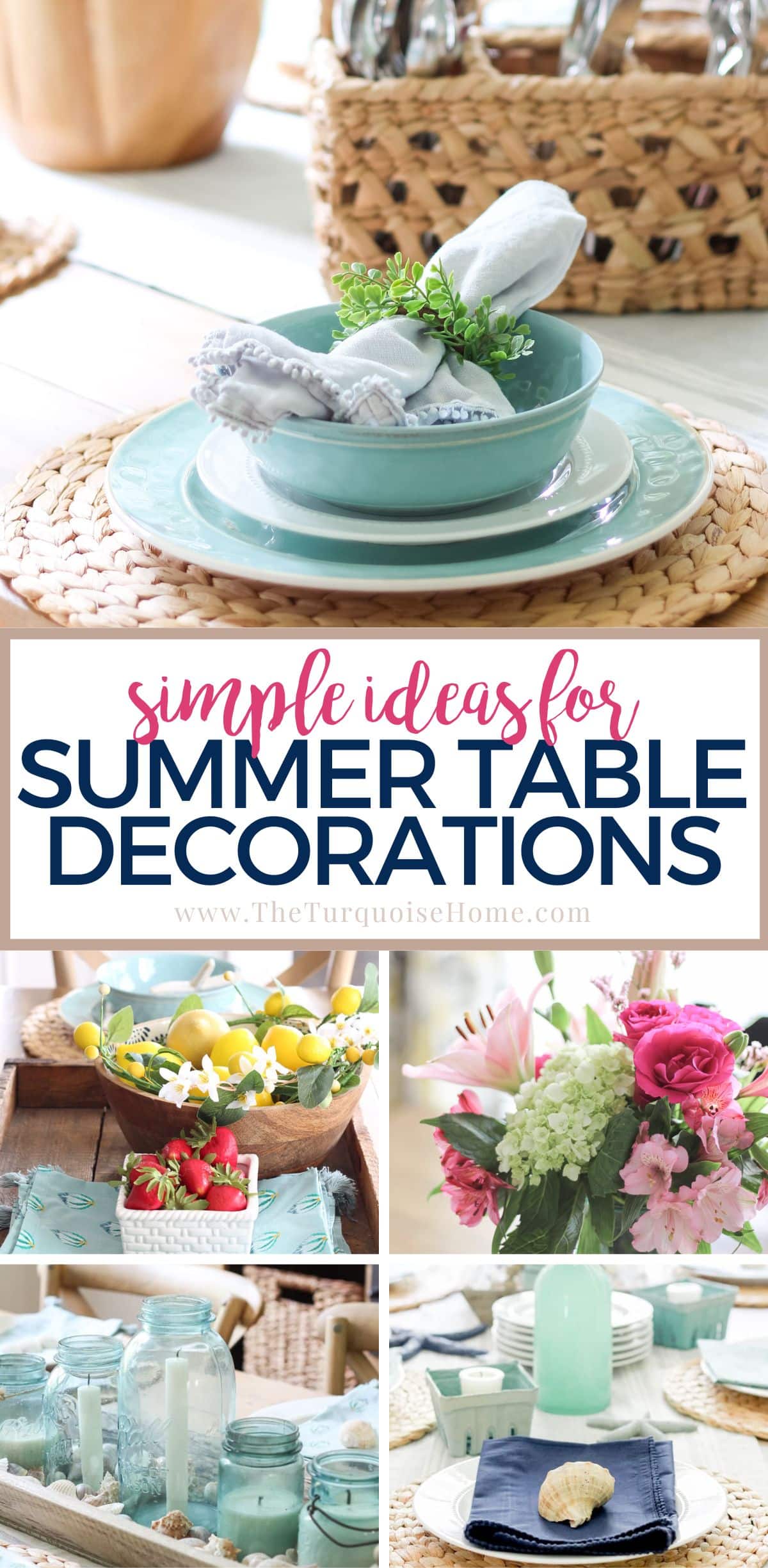 9 Ideas for the Perfect Summertime Table