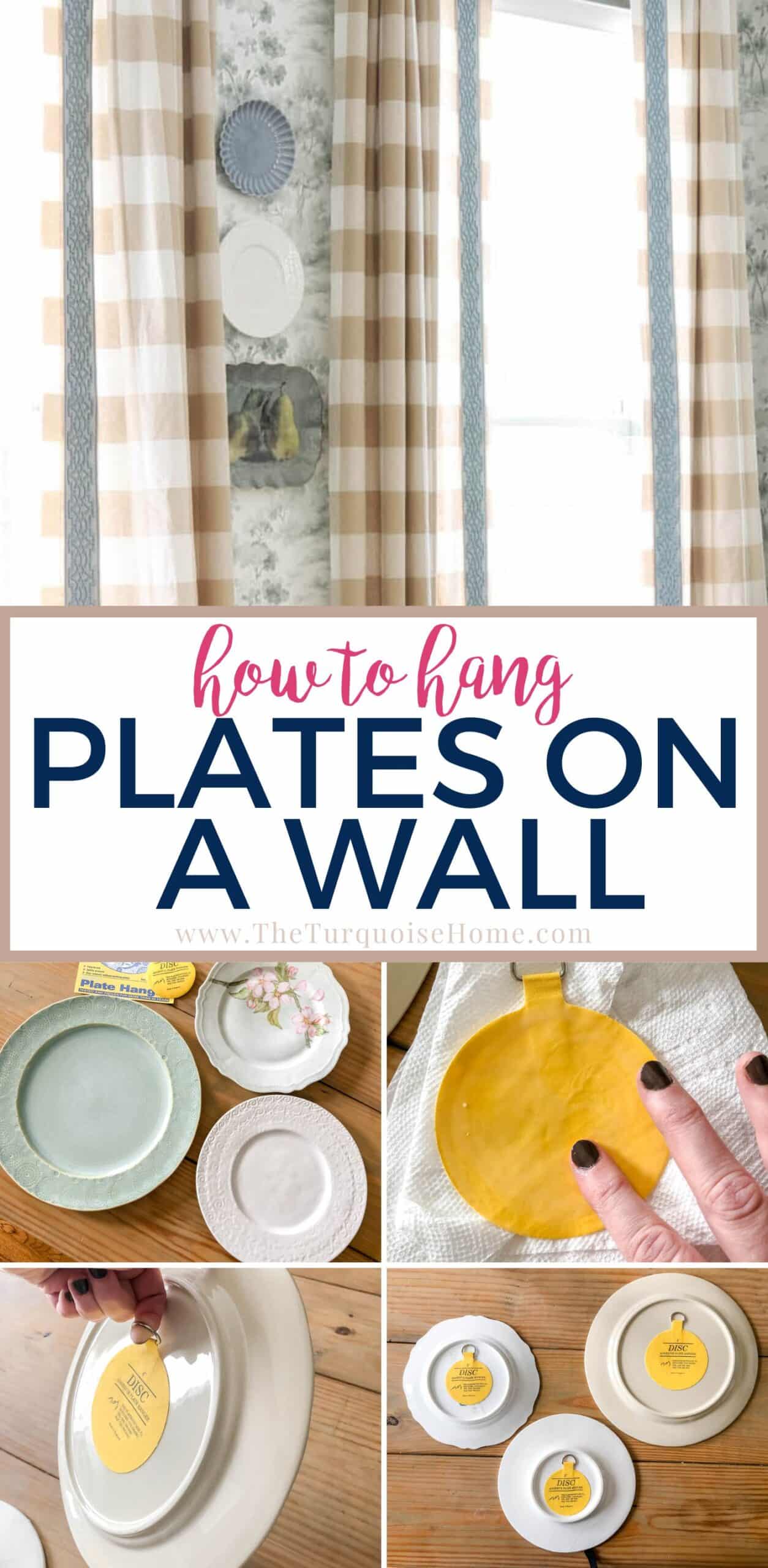 How to Hang Plates on a Wall - The Turquoise Home